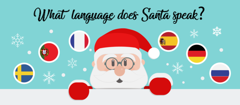 What Languages Does Santa Claus Speak? Find Out Now!