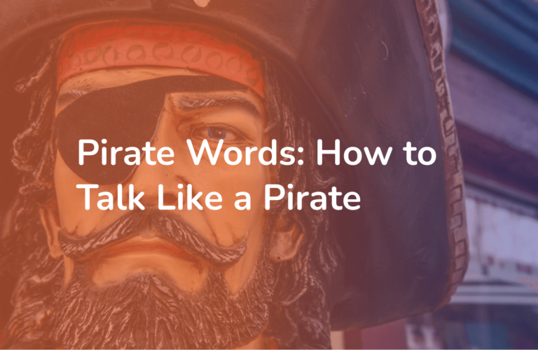 Talk Like A Pirate: Check Top 50 Pirate Phrases & Sayings
