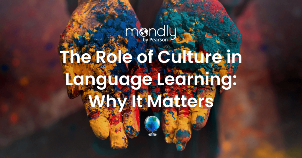 The Role Of Culture In Language Learning: Why It Matters