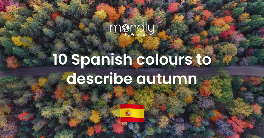 10 Spanish Colours To Describe Autumn